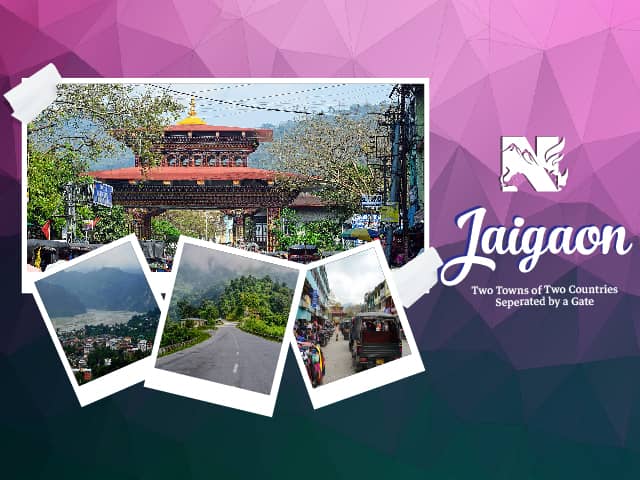 Jaigaon West Bengal | Travel Guide with Weather, Accommodation